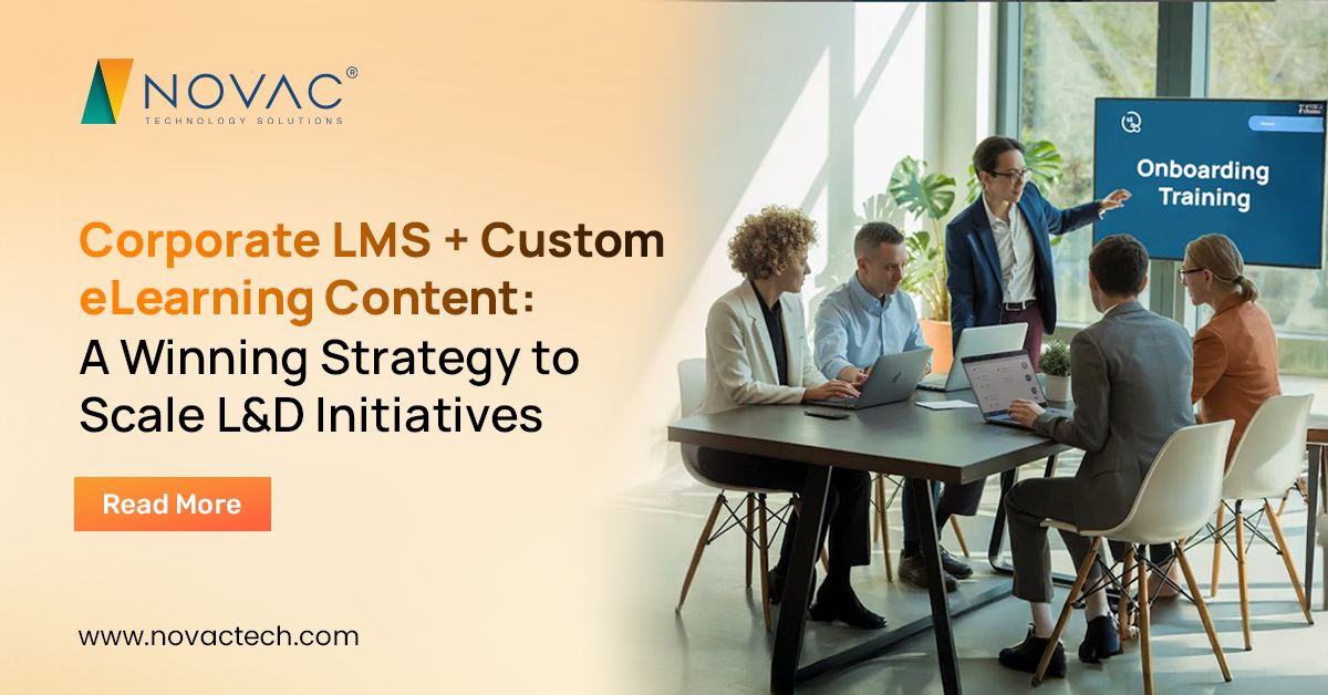 Corporate LMS + Custom eLearning Content: A Winning Strategy to Scale L ...