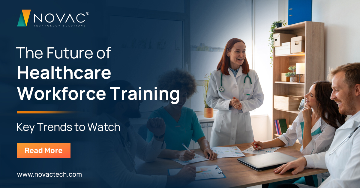 The Future of Healthcare Workforce Training: Key Trends to Watch