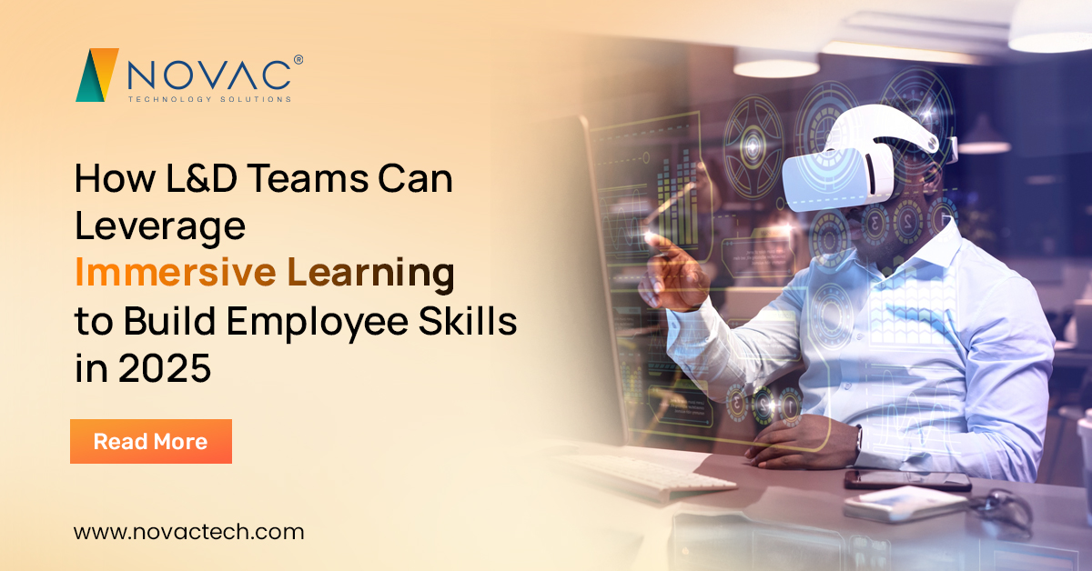 How L&D Teams Can Leverage Immersive Learning to Build Employee Skills ...