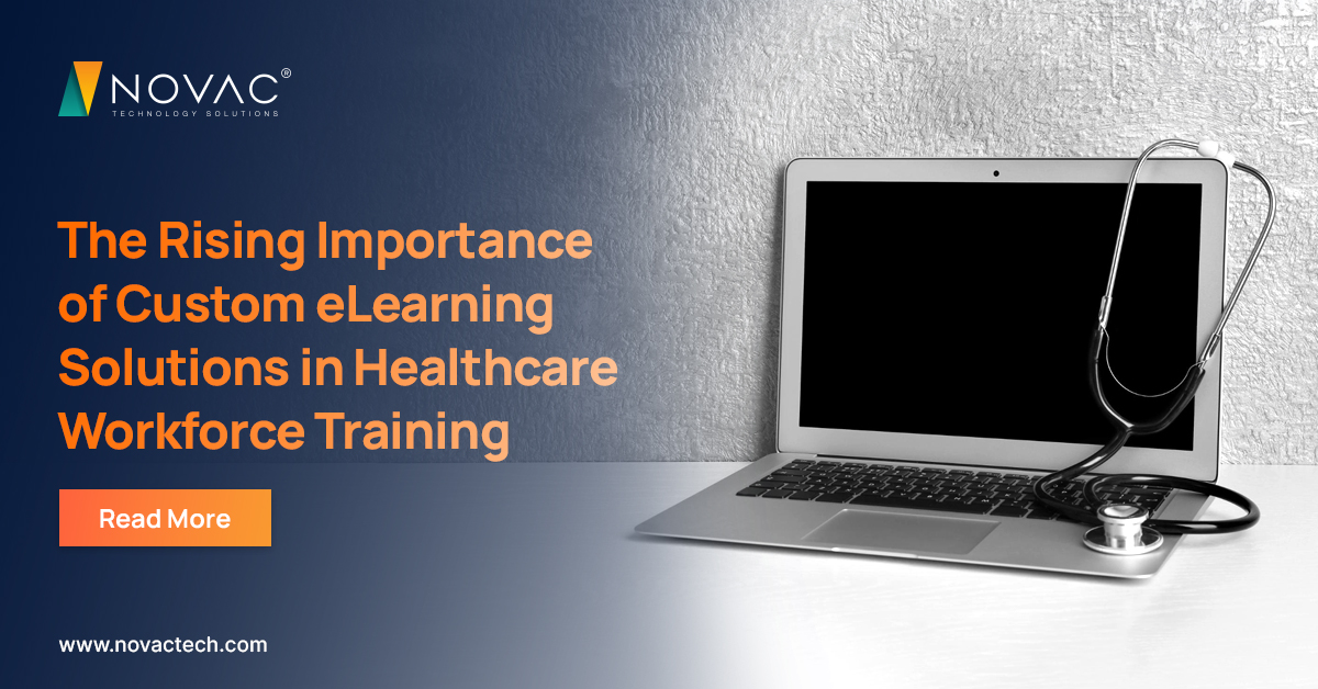 The Rising Importance of Custom eLearning Solutions in Healthcare ...