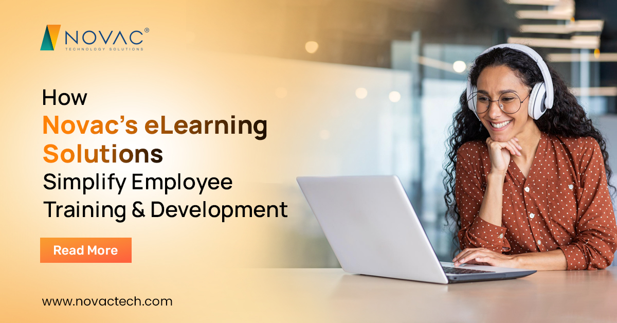 How Novac’s eLearning Solutions Simplify Employee Training & Development